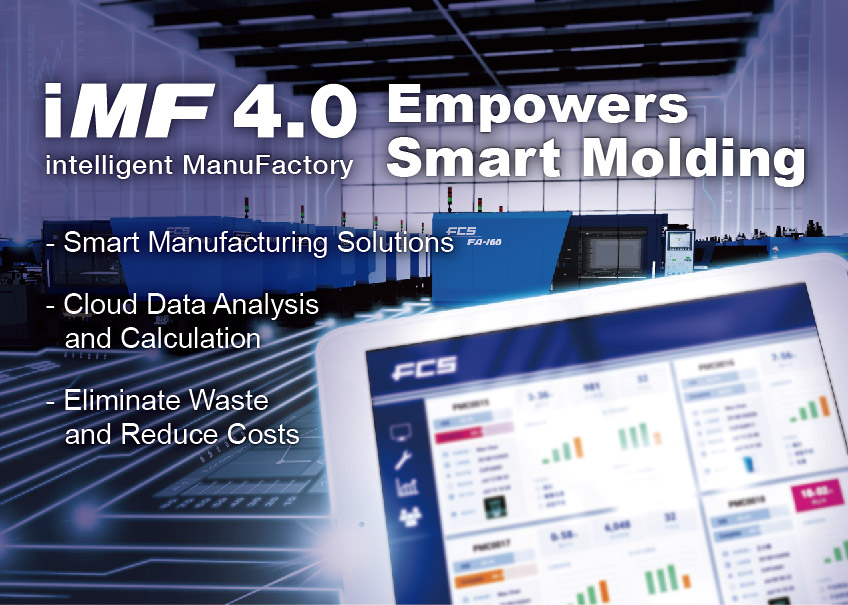 Smart Molding Machine: iMF 4.0 Intelligent ManuFactory - FCS Machinery